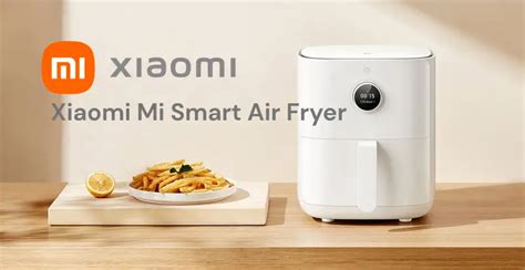 Xiaomi Mi Smart Air Fryer 3 5L Fritöz Nasıl Alınır Mı Kullanıcı Yorumları ve Teknik özellikleri