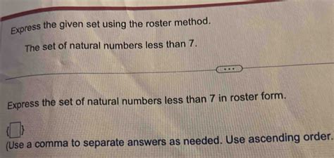 solved express the given set using the roster method the set of