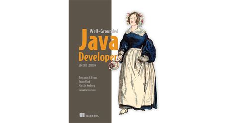 Class Files And Bytecode The Well Grounded Java Developer Second Edition Book