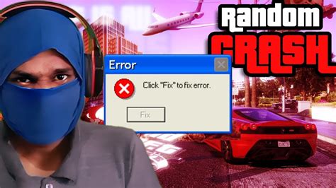 Gta 5 But Game Randomly Crashes Youtube