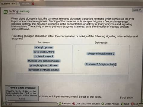 OneClass: Question 18 of 21 Incorrect Map Sapling Learning When blood glucose is low, the ...