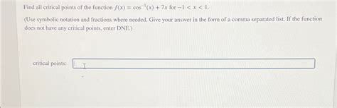 solved find all critical points of the function
