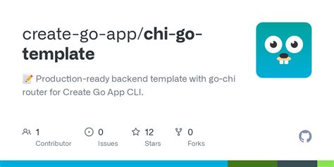 github create go app chi go template 📝 production ready backend