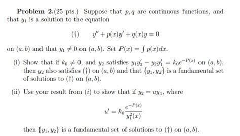 Solved Problem Pts Suppose That P Q Are Continuous Chegg