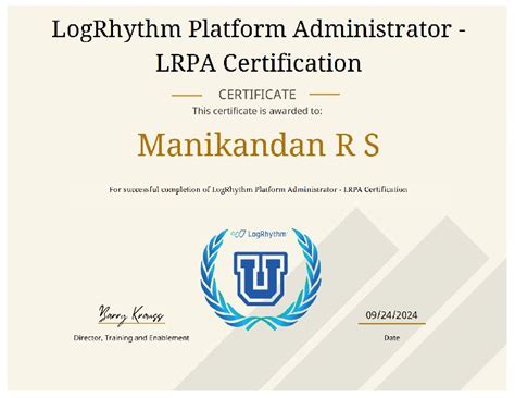 Manikandan R S On Linkedin Im Happy To Share That Ive Obtained A New Certification Logrhythm