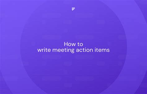 how to write meeting action items free template