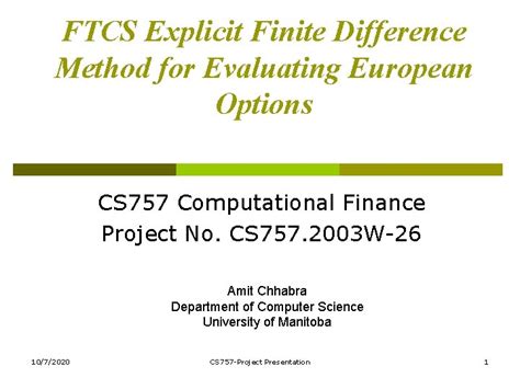 ftcs explicit finite difference method for evaluating european