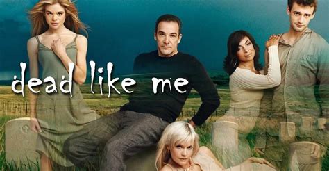 Dead Like Me Season 1 Watch Full Episodes Streaming Online