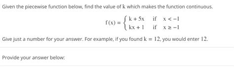 Solved Given The Piecewise Function Below Find The Value Of Chegg Com