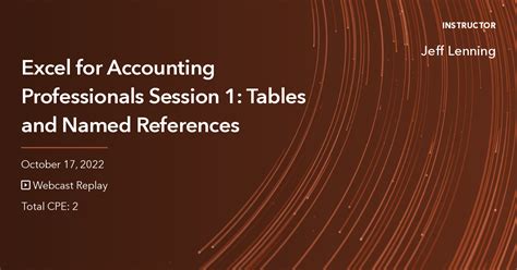 Excel For Accounting Professionals Session 1 Tables And Named References Macpa