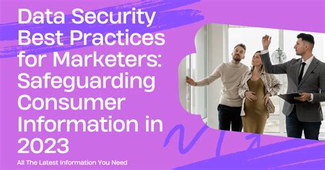 Data Security Best Practices For Marketers Safeguarding Consumer Information In 2023 4 9