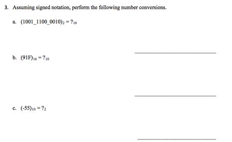 Solved 3 Assuming Signed Notation Perform The Following