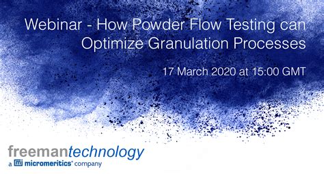 How Powder Flow Testing Can Optimize Granulation Processes