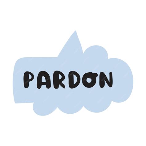 Premium Vector Pardon French Language Its Mean Sorry Flat Design Hand