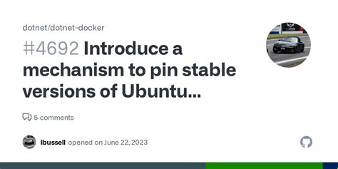 Introduce A Mechanism To Pin Stable Versions Of Ubuntu Chiseled Tooling Issue Dotnet