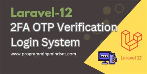 Laravel 12 Two Factor Authentication 2fa With Otp Login Verification