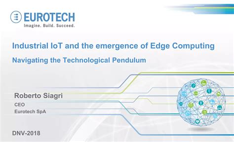 Industrial Iot And The Emergence Of Edge Computing Navigating The