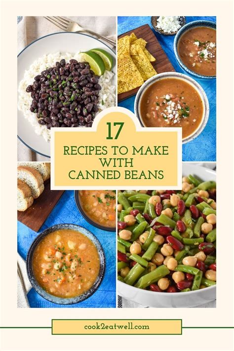 17 Recipes To Make With Canned Beans Recipes Using Canned Butter