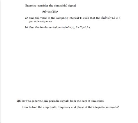 Solved Exercise Consider The Sinusoidal Signal Chegg Com