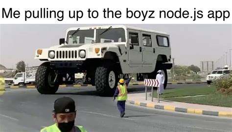 npm install : r/ProgrammerHumor