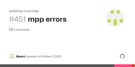 Mpp Errors · Issue 451 · Rockchip Linuxmpp · Github