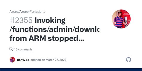 Invoking Functionsadmindownload From Arm Stopped Working · Issue 2355 · Azureazure