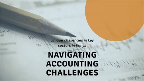 Unique Accounting Challenges In Key Sectors In Kenya