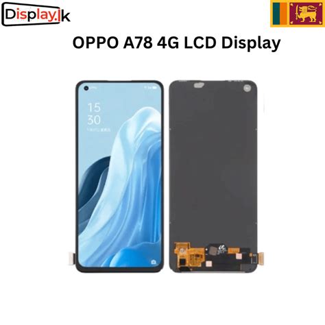 OPPO A78 4G LCD Display Display LK