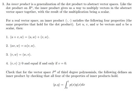 Solved 3 An Inner Product Is A Generalization Of The Dot