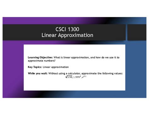 Linear Approximation This Course Is An Introduction To Calculus With