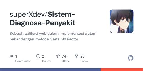 GitHub SuperXdev Sistem Diagnosa Penyakit Sebuah Aplikasi Web Dalam Implementasi Sistem Pakar