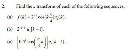 Solved Find The Z Transform Of Each Of The Following Chegg
