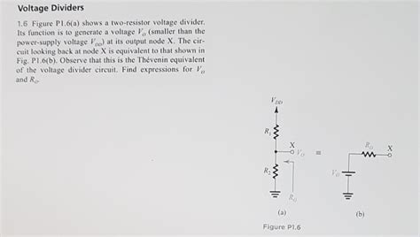 Solved Voltage Dividers Figure P A Shows A Chegg Com
