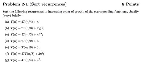 solved sort the following recurrences in increasing order of