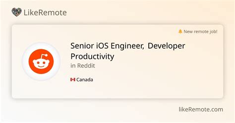 📩 Senior Ios Engineer Developer Productivity At 🏢 Reddit 📍remote Job In 🇨🇦 Canada Rlikeremote