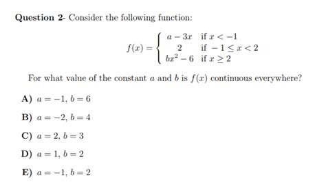 Solved Question 2 Consider The Following Function F X A Chegg Com
