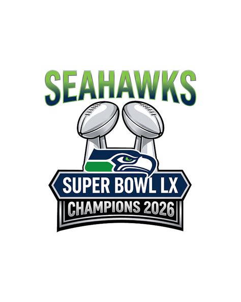 Seahawks Super Bowl Lx Champions Digital Art By Viral Guy Fine Art