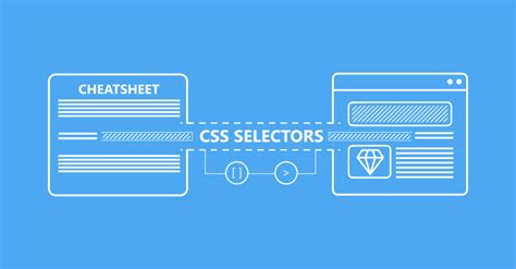 Ultimate Css Selector Cheatsheet For Html Parsing