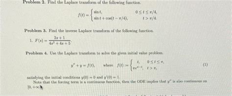 Solved Problem Find The Laplace Transform Of The Chegg