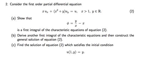 solved 2 consider the first order partial differential