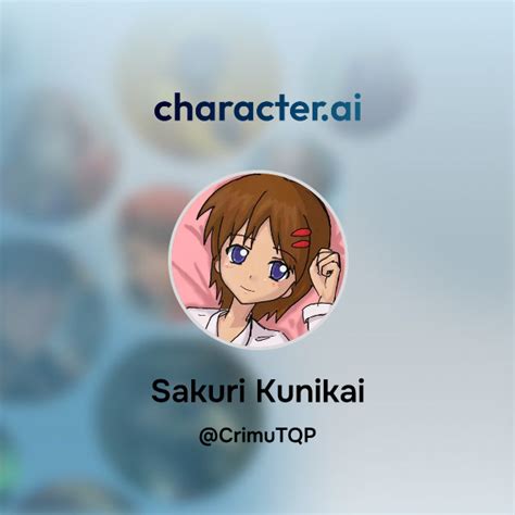 Chat with Sakuri Kunikai | character.ai | AI Chat, Reimagined–Your ...