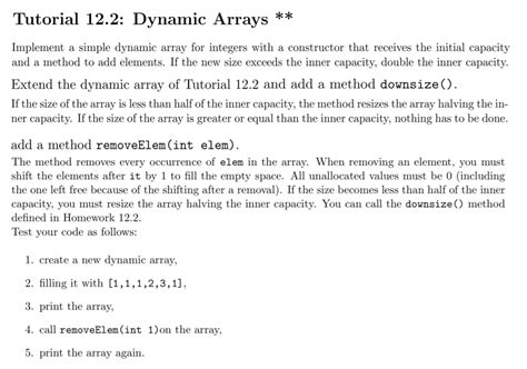 Solved Tutorial Dynamic Arrays Implement A Simple Chegg Com