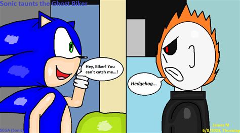 Sonic Taunts The Ghost Biker By James M By Cvgwjames On Deviantart