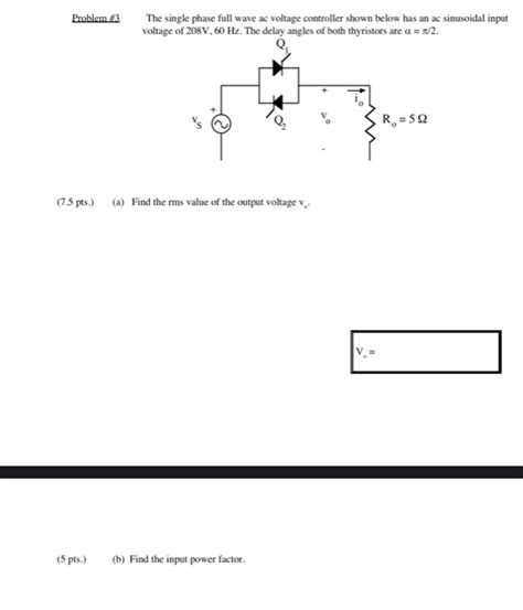Solved Problem The Single Phase Full Wave Ac Voltage Chegg