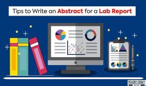 How To Write An Abstract For A Lab Report