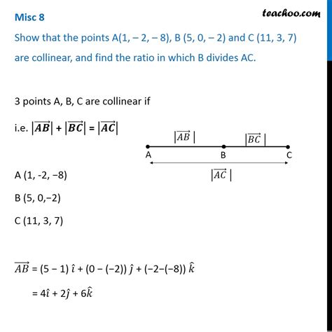 Misc 8 Show A B C Are Collinear Find Ratio Where B Collinearity