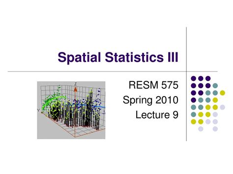 Ppt Spatial Statistics Iii Powerpoint Presentation Free Download Id900060