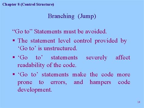 Chapter 8 Control Structure Control Structures Control Structures