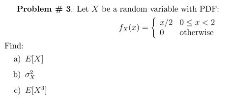 Solved Problem Let X Be A Random Variable With Chegg