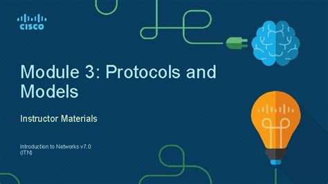 Module 3 Protocols And Models Instructor Materials Introduction